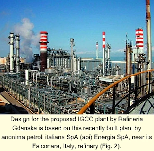 IGCC is environmentally friendly choice in Polish refinery | Oil & Gas ...